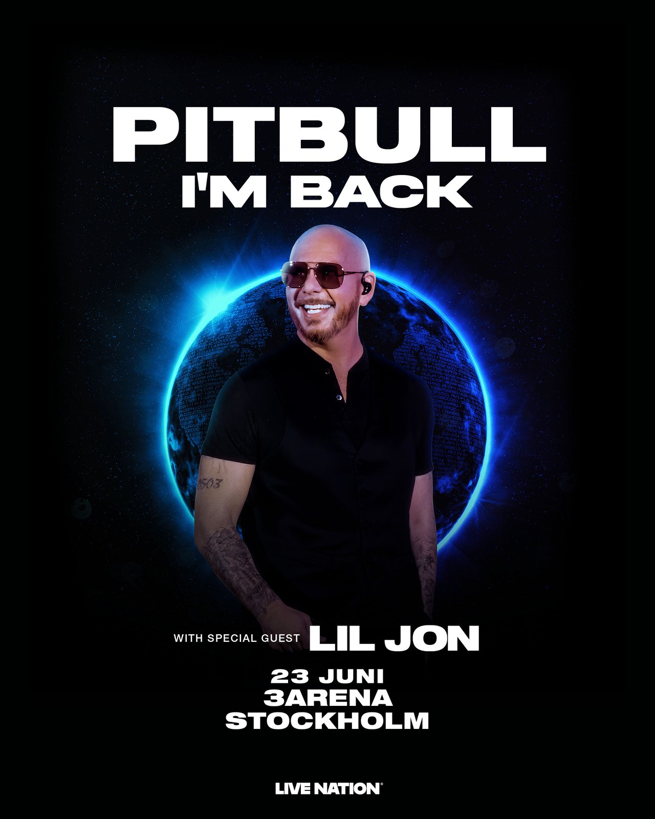 Pitbull: I'm Back! - Visit Stockholm